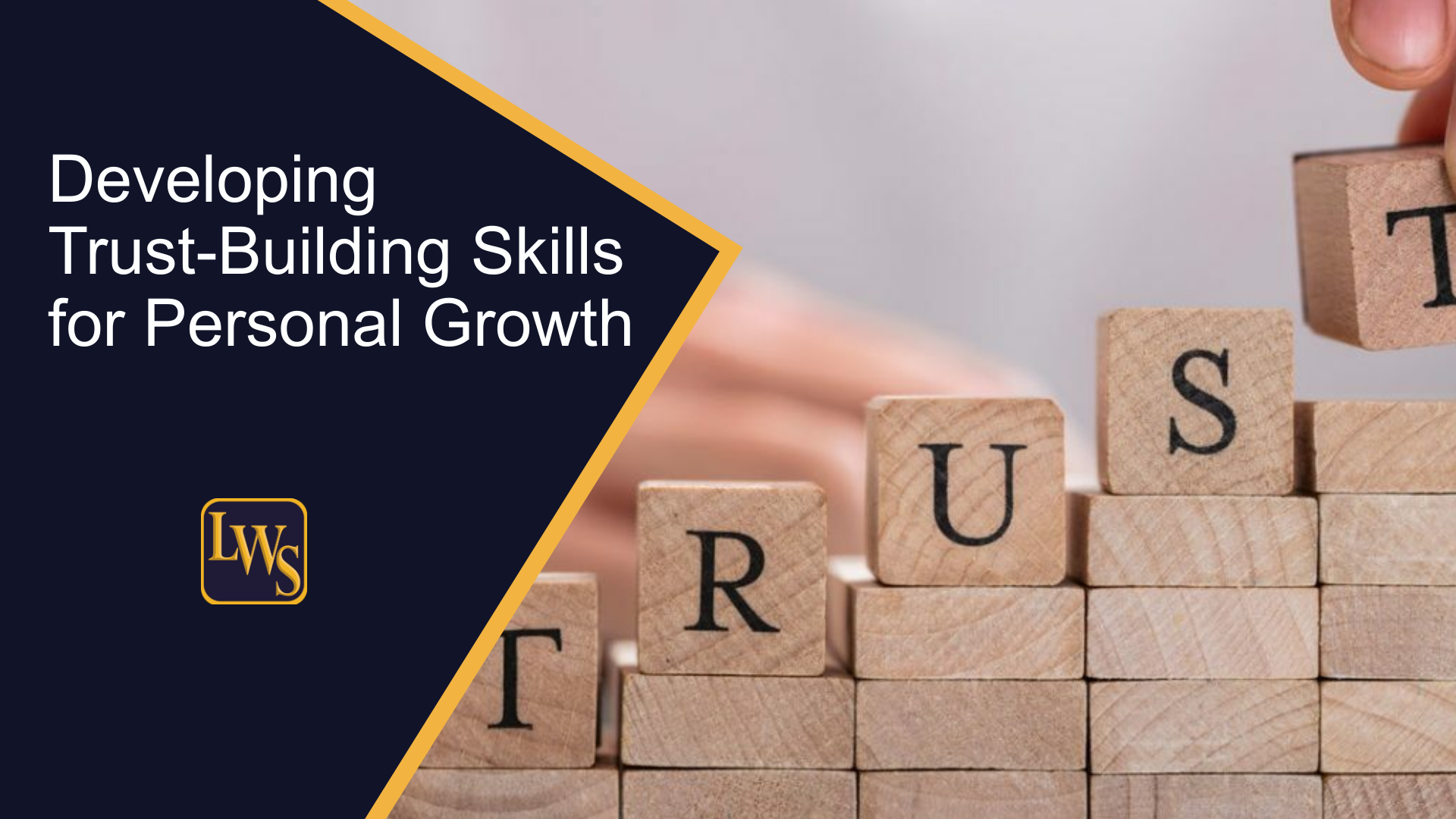 Developing Trust-Building Skills for Personal Growth - Lorna Weston Smyth