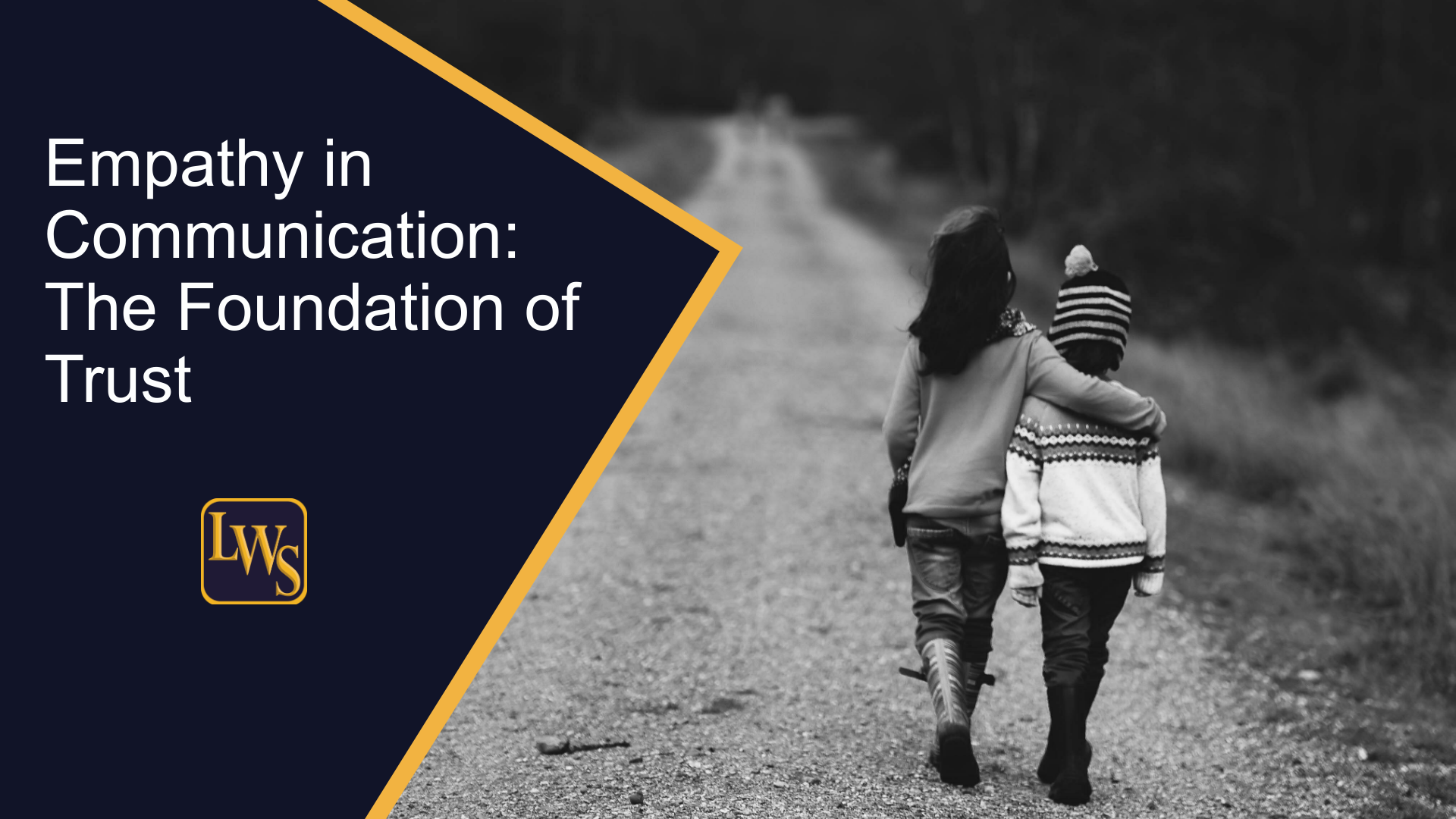 Empathy in Communication: The Foundation of Trust - Lorna Weston Smyth