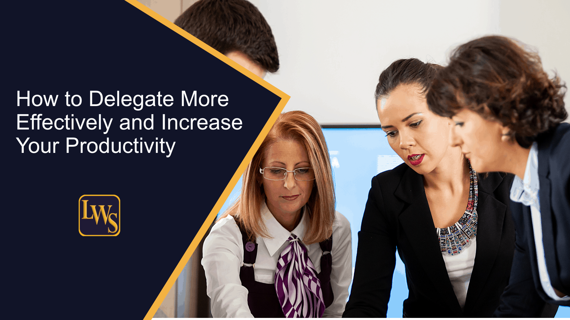 How to Delegate More Effectively and Increase Your Productivity - Lorna ...