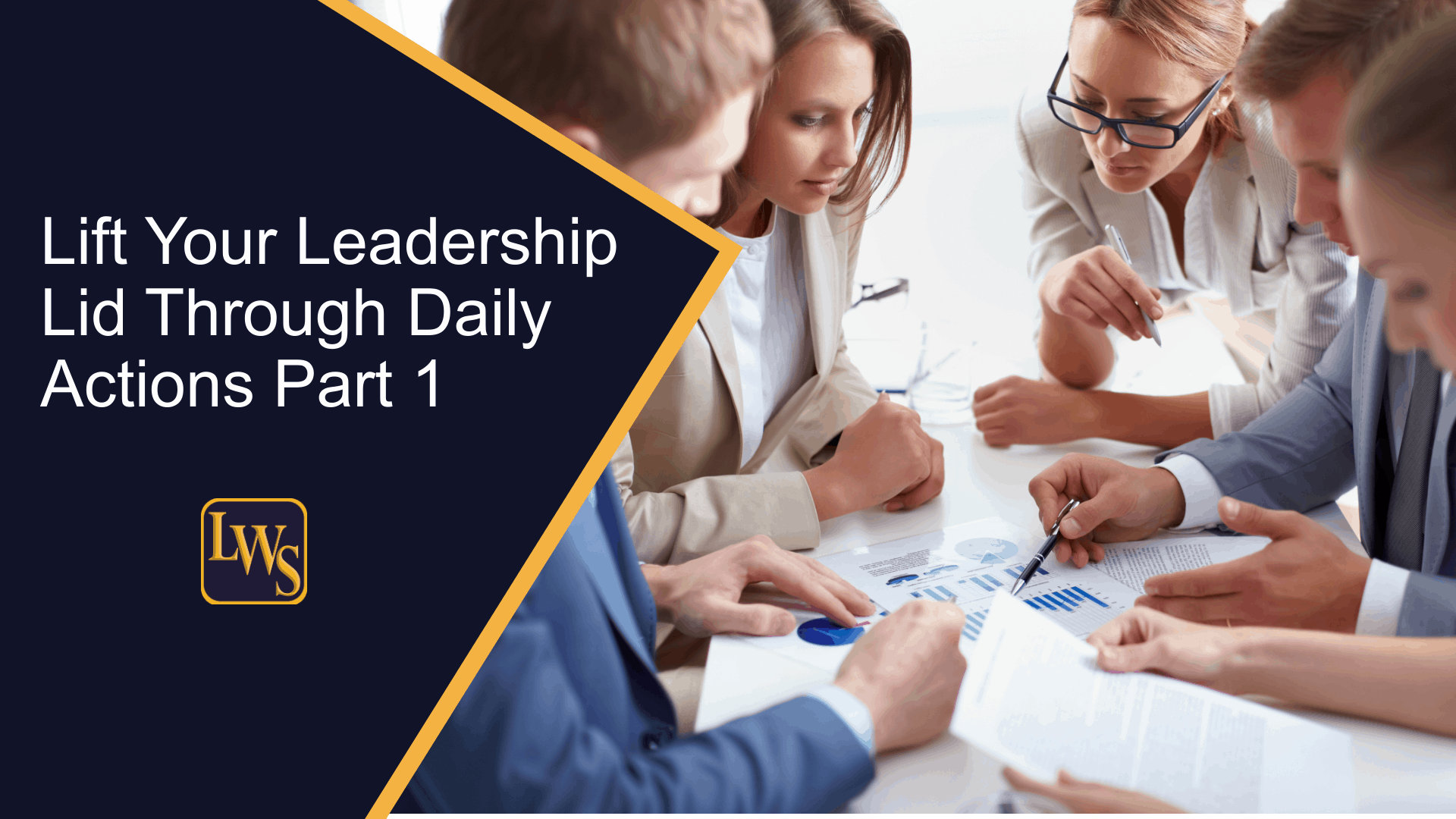 Lift Your Leadership Lid Through Daily Actions Part 1 - Lorna Weston Smyth