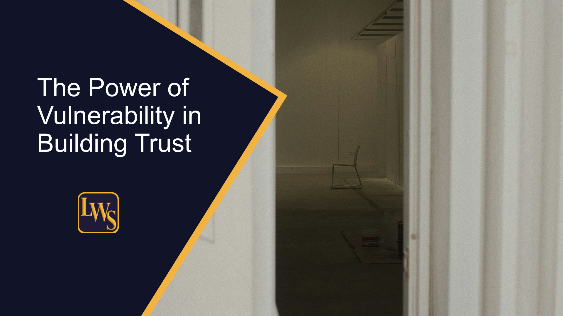 The Power of Vulnerability in Building Trust - Lorna Weston Smyth