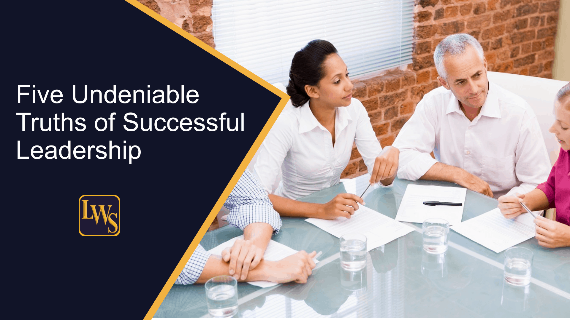 Five Undeniable Truths of Successful Leadership - Lorna Weston Smyth