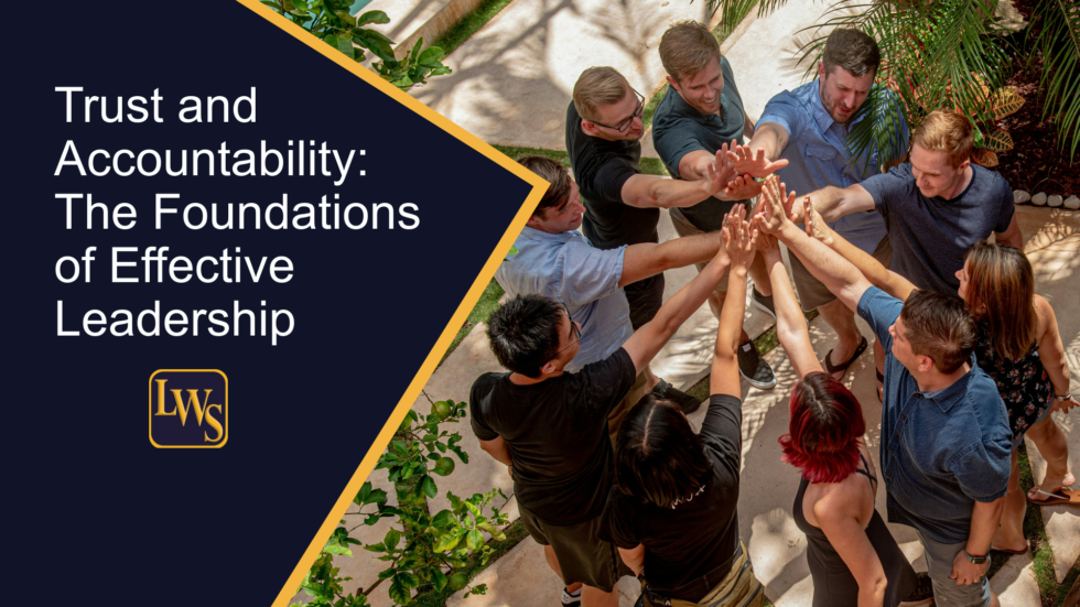 Trust and Accountability: The Foundations of Effective Leadership ...